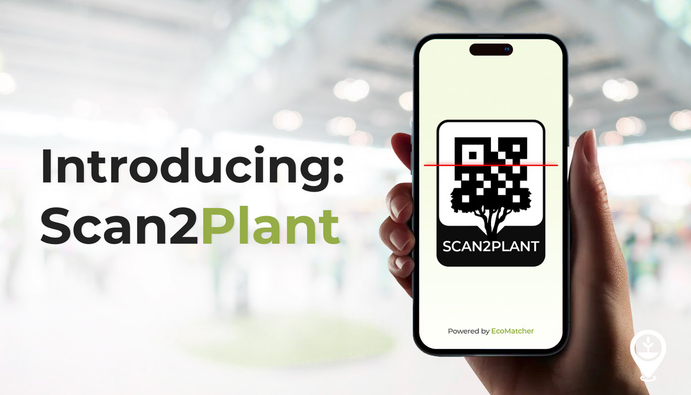 Elevate the impacts of events and conferences with Scan2Plant - EcoMatcher